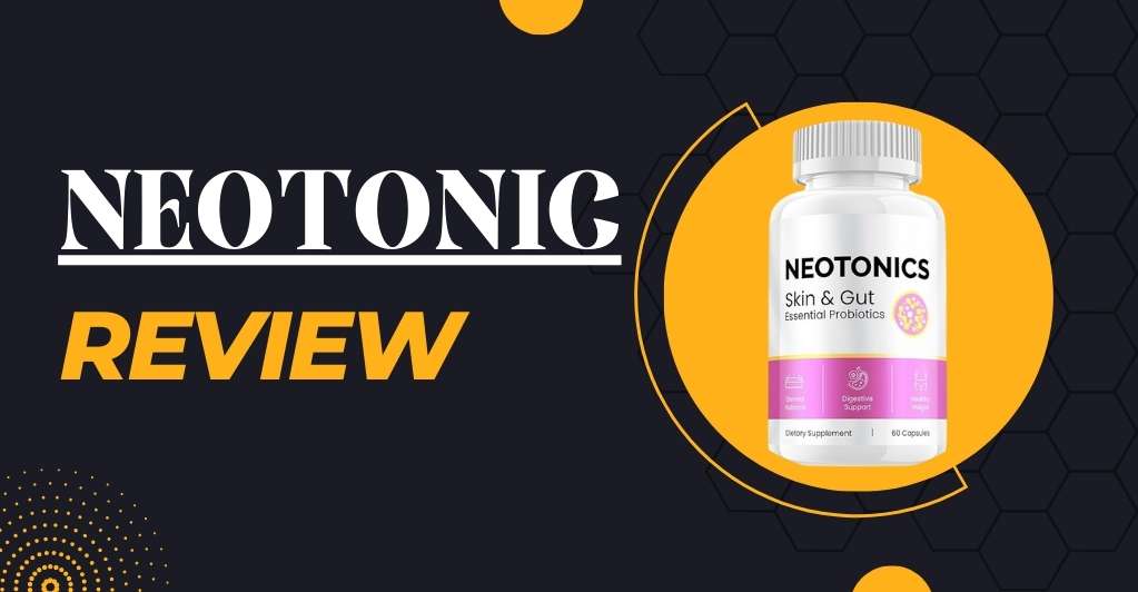 Neotonics Review: Proven Skin & Gut Gummies That Work