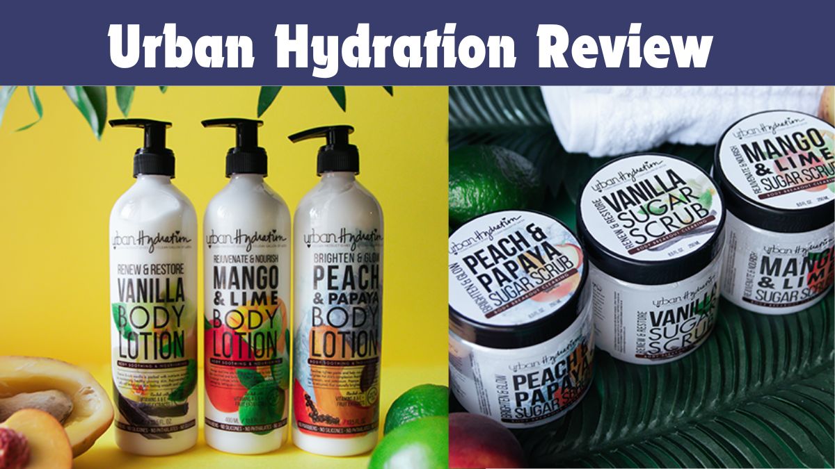 Urban Hydration Review: A Comprehensive Guide to the Natural Skincare Brand